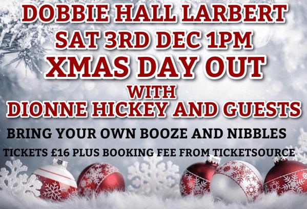 Xmas Day Out - Dobbie Hall