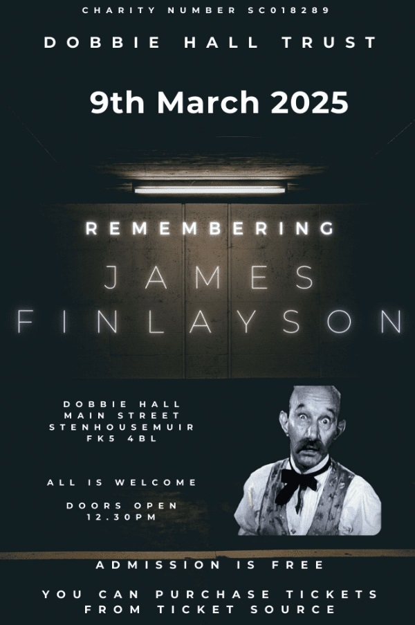 Remember James Finlayson - Dobbie Hall